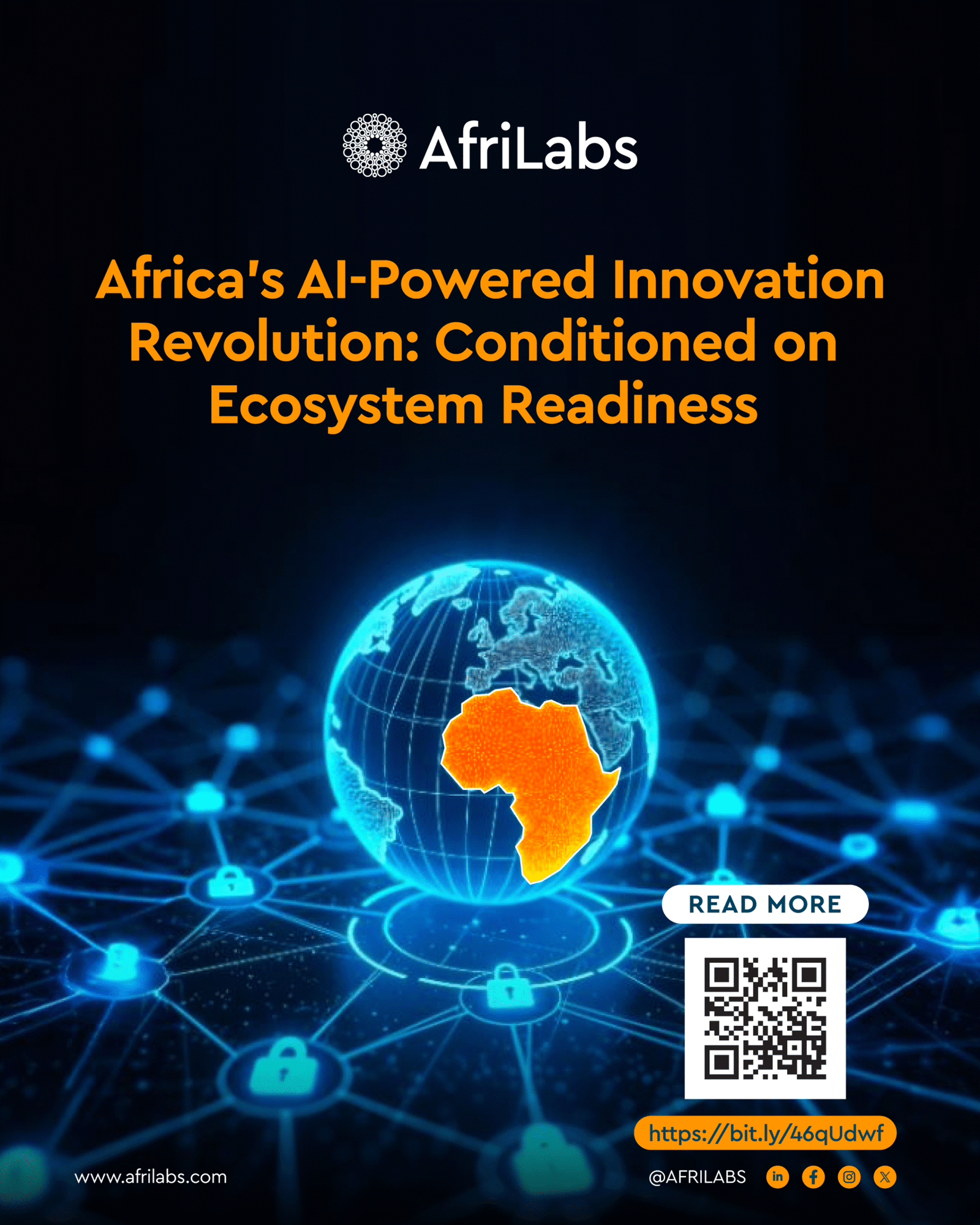 Africa’s AI-Powered Innovation Revolution: Conditioned on Ecosystem Readiness - AfriLabs
